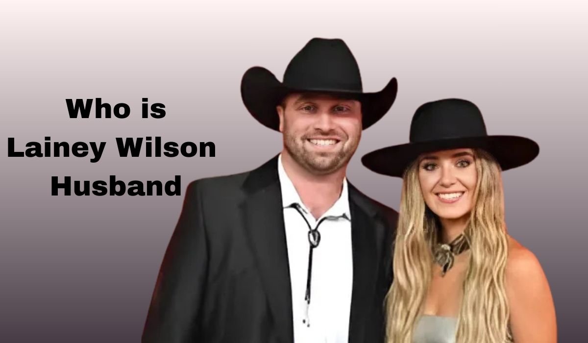 Lainey Wilson Husband: 7 Powerful Facts and Their True Love Story